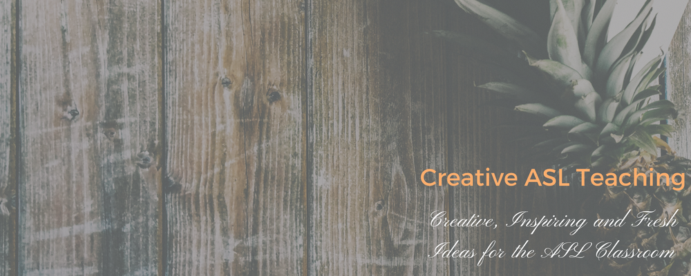 Creative ASL Teaching